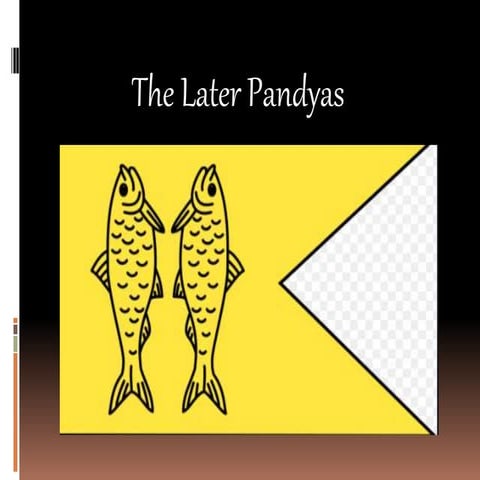 Later pandyas | PPTX