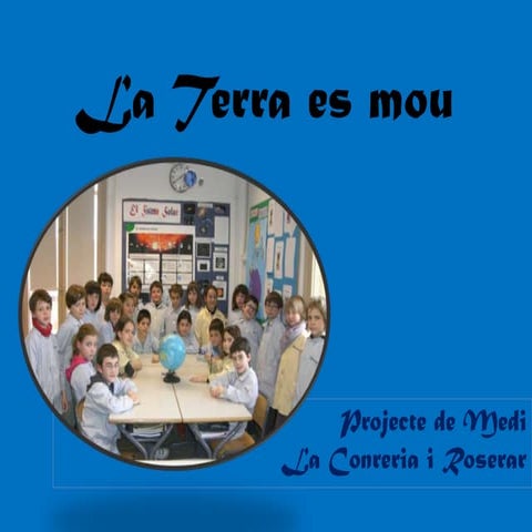 La Terra es mou | PPTX