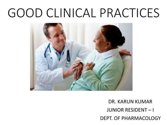 Good Clinical Practice (GCP) | PPTX