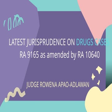Latest-Jurisprudence-on-RA-9165-Judge-RAA.pptx