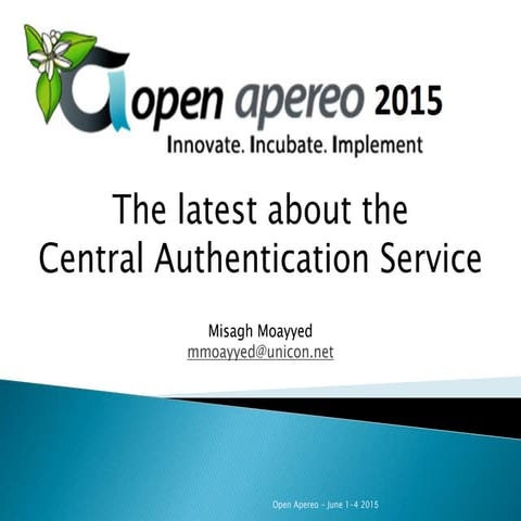 CAS state of the project: Open Apereo 2015 | PPT