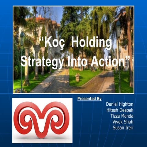 Koc Holding from Turkey (179 Ranked in Forbes Magazine) | PPT