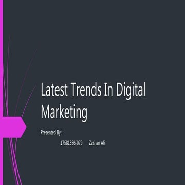 Latest trends in digital marketing | PPTX