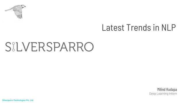 Latest trends in NLP - Exploring BERT | PPT Latest trends in NLP - Exploring BERT | PPT