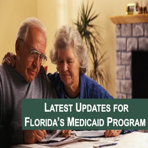 Latest Updates For Florida's Medicaid Program | PDF