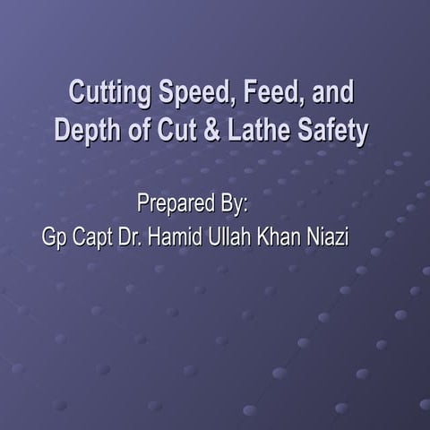 Lathe-speed-and-feed explained ready.ppt