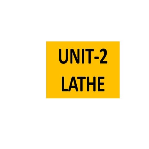 Lathe unit 2 | PPT