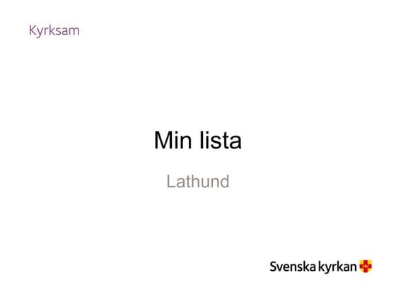 Vad är kyrksam? | PPTX