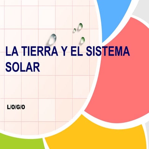 La tierra y el sistema solar presentacion power point | PPTX
