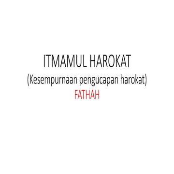 ITMAMUL HAROKAT - latihan menyempurnakan pengucapan harokat | PDF