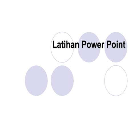Latihan power point | PPT