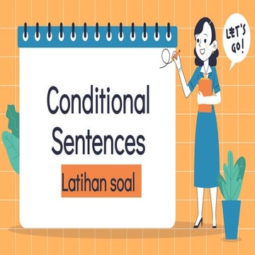 Latihan Soal Conditional Sentences II (sesi 73).pptx