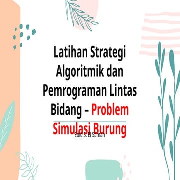 Latihan Strategi Algoritmik dan Pemrograman Lintas Bidang.pptx