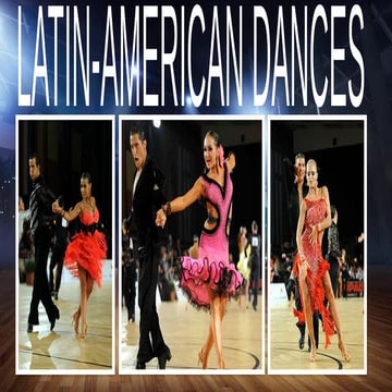 (LATIN-AMERICAN DANCES2 PHYSICAL EDUCATION).pptx