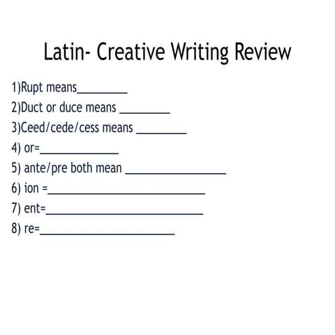 Latin 6 creative writing ms vanko | PPTX