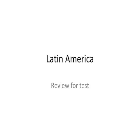 Latin america test review | PPTX | South America Travel | Travel Locations
