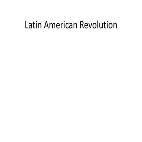 Latin american revolution | PPTX