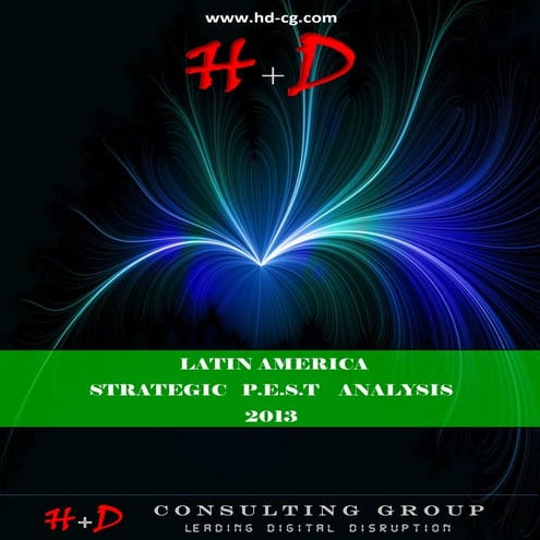 LATIN AMERICA STRATEGIC PEST ANALYSIS I | PDF