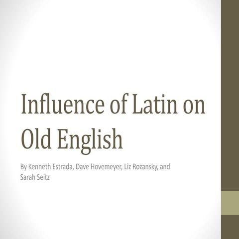 Latin Influence on Old English.pptx