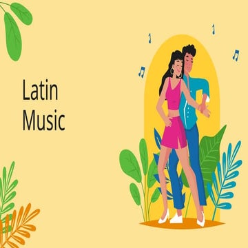 Explanation of Latin Music of different Genres | PPT
