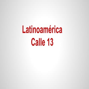 letra de música: Latinoamérica - Calle 13 | PDF