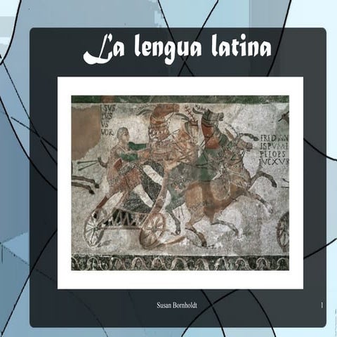 El latín y su origen | PPTX