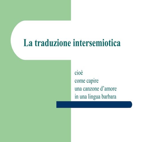 La Traduzione Intersemiotica | PPT