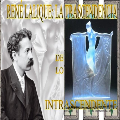 René Lalique: La transcendencia de lo intranscendente | PPT