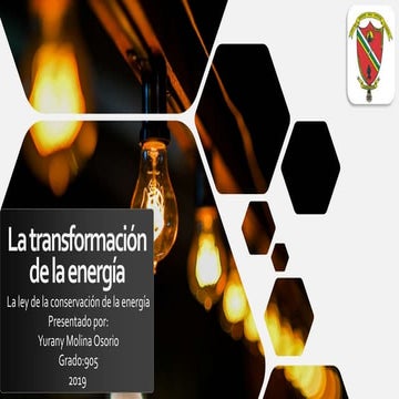 La transformacion de la energia | PPTX