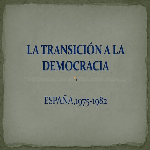 La transición a la democracia ppt | PPT