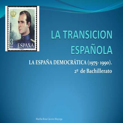 La transicion española | PPTX