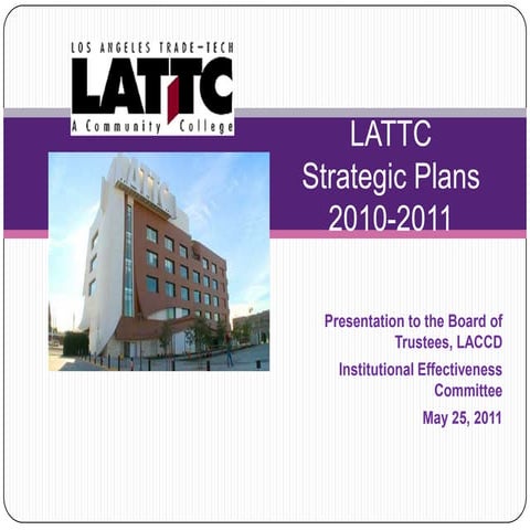 LATTC Strategic Plans 2010-2011 | PPT