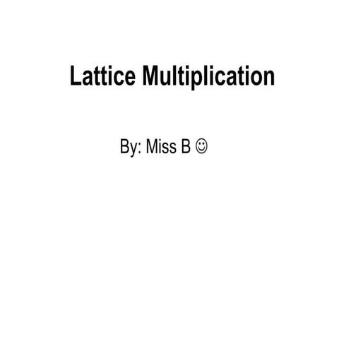 Lattice Multiplication | PPT