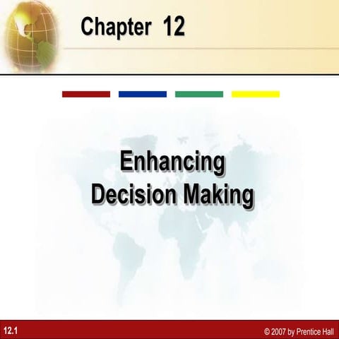 laudon_MIS10_ch12 Enhanched Decision Making | PPT