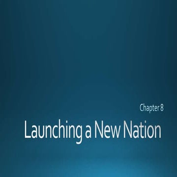 Launching a new nation | PPTX | Civic affairs | Politics