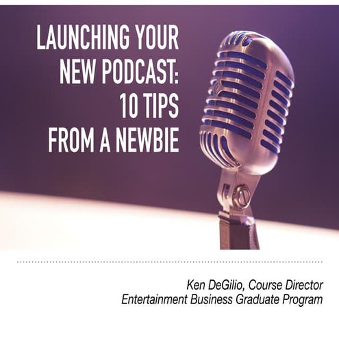 Launching your podcast presentation 2020 | PDF
