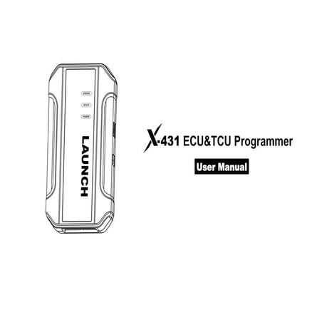 Launch X431 ECU Programmer User Manual.pdf | Operating Systems | Computer Software and Applications