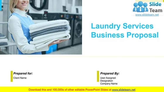 Laundry And Dry Cleaning Business Proposal PowerPoint Presentation ...