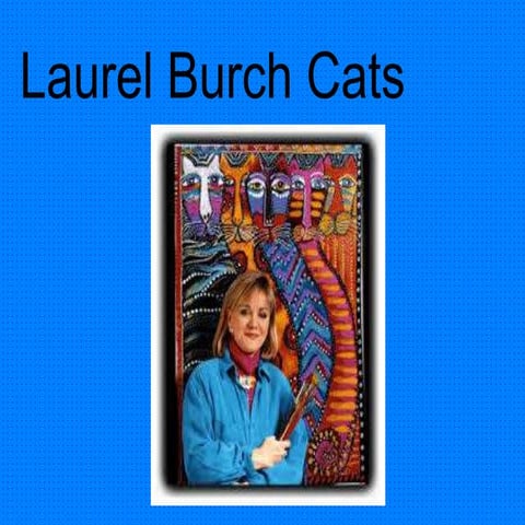 Laurel Burch Cats | PPTX