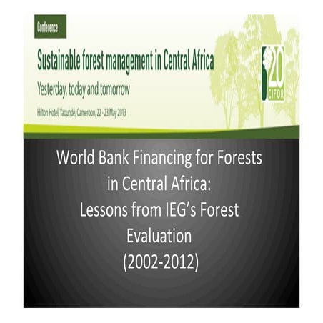 World Bank Financing for Forests in Central Africa | PPT