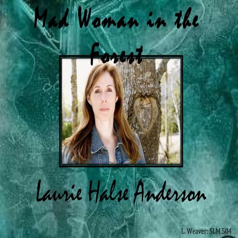 Author Presentation: Laurie Halse Anderson | PPT