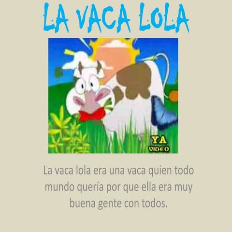 La vaca lola | PPTX