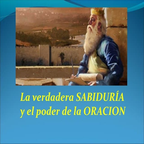 La verdadera sabiduría y el poder de la oracion | PPT