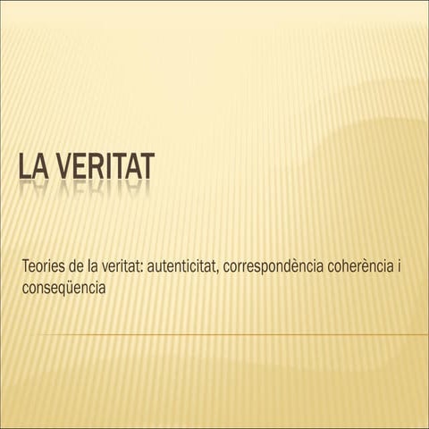 La Veritat | PPT