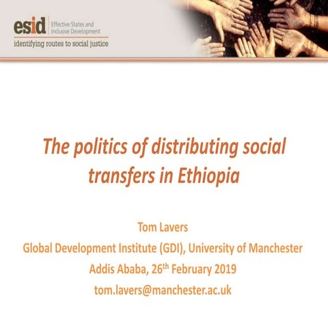 The politics of distributing social transfers in Ethiopia - Tom Lavers ...
