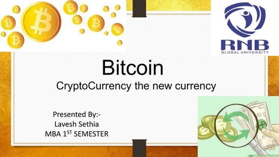 BITCOIN- A Presentation. | PPTX