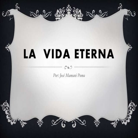 23 Creo en la vida eterna | PPT