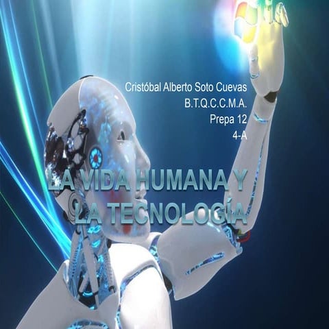como seria la vida del hombre sin la tecnologia | DOCX