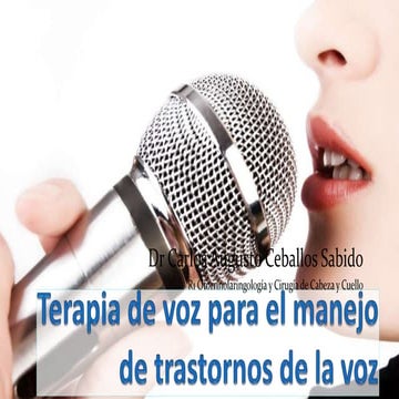 Terapia de voz para trastornos de la voz | PPTX