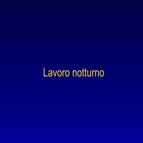 Lavoro notturno | PDF